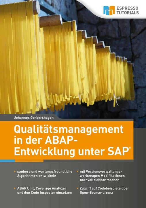 Espresso Tutorials Qualitätsmanagement in der ABAP-Entwicklung unter SAP - Galaxus