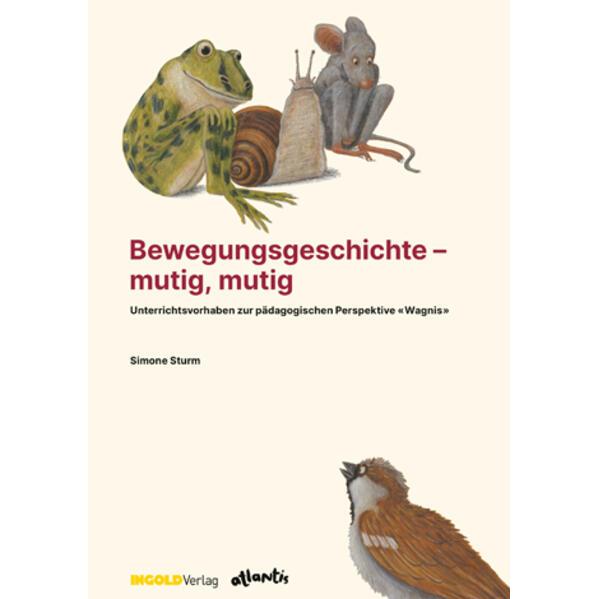 Ingold Bewegungsgeschichte - mutig, mutig - kaufen bei Galaxus