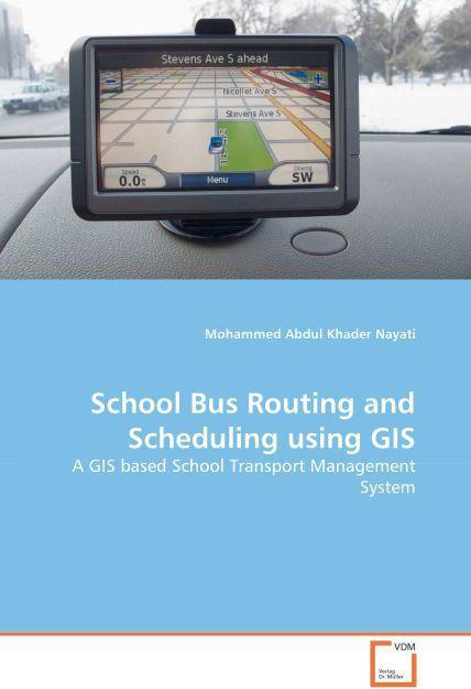 VDM School Bus Routing and Scheduling using GIS - kaufen bei Galaxus
