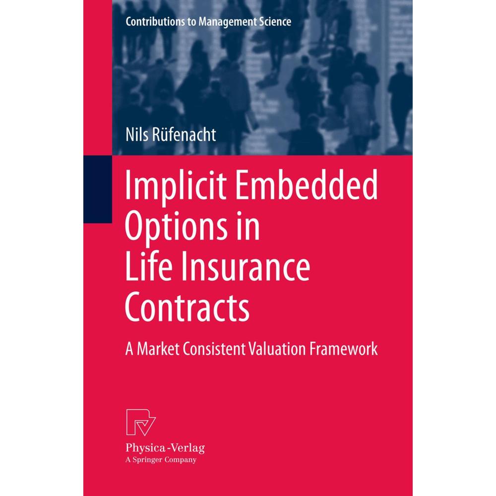 Physica Implicit Embedded Options in Life Insurance Contracts - Galaxus