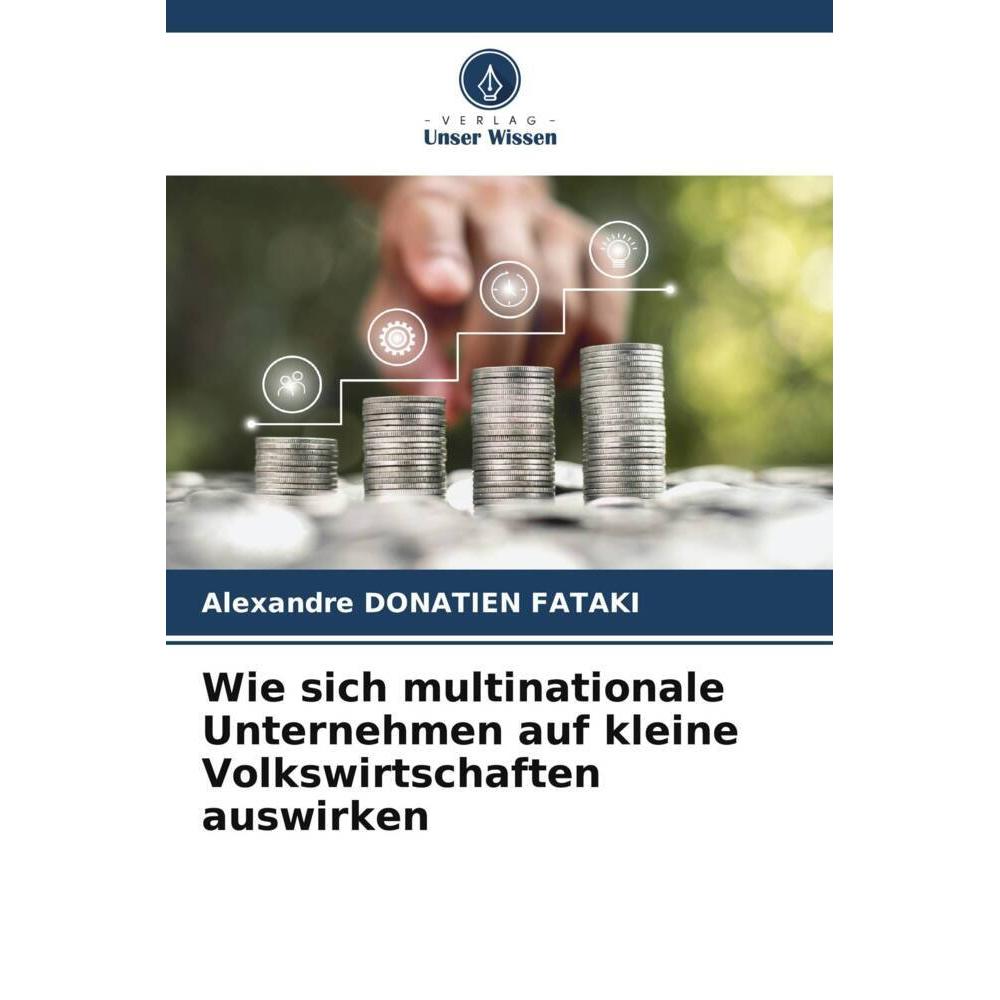 Unser Wissen Wie sich multinationale Unternehmen auf kleine ...