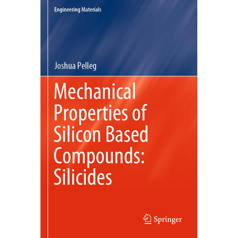 Springer Mechanical Properties of Silicon Based Compounds: Silicides ...