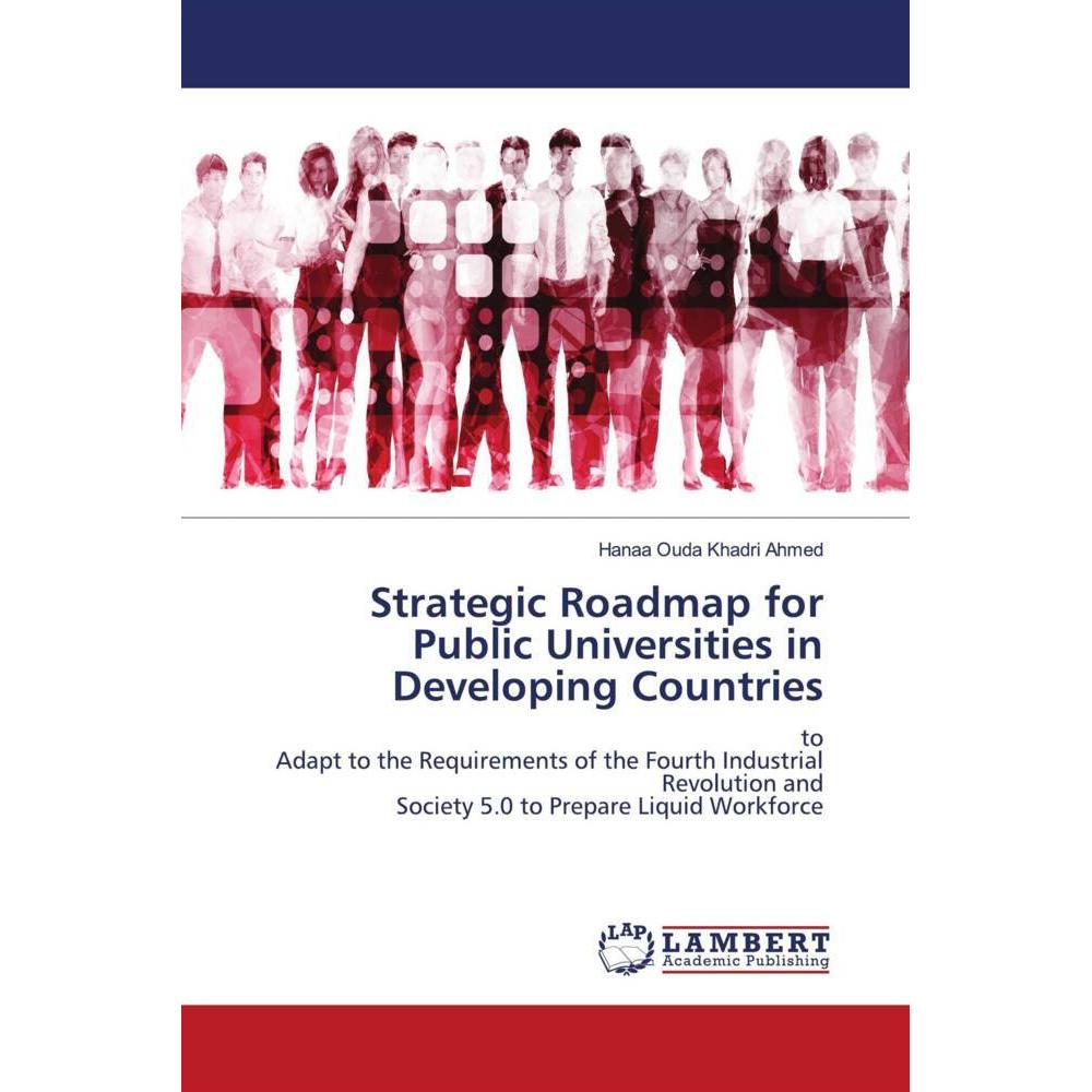 Lap Lambert Academic Strategic Roadmap for Public Universities in Developing Countries - Galaxus