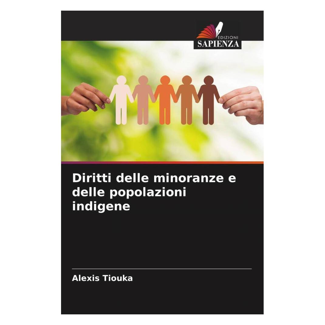 Various Publishers Diritti delle minoranze e delle popolazioni indigene ...