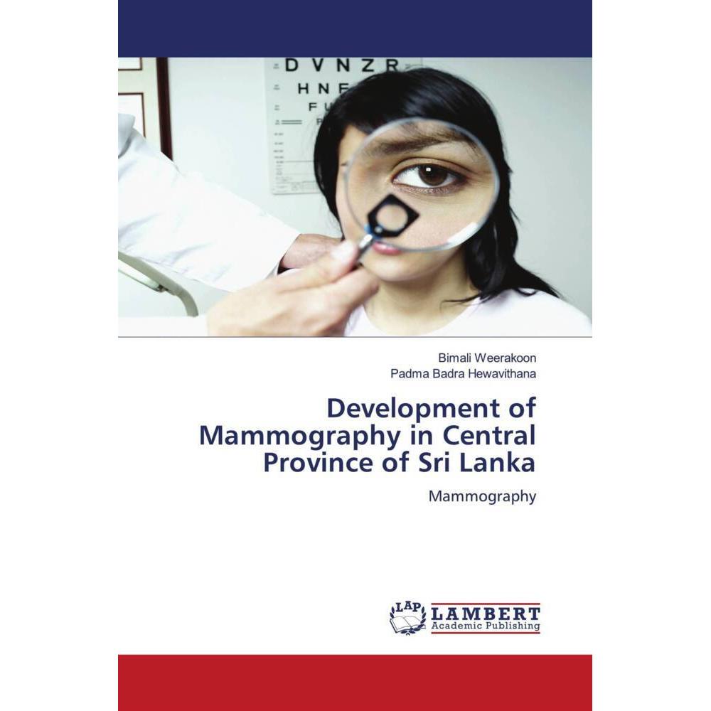 Lap Lambert Academic Development of Mammography in Central Province of Sri Lanka - Galaxus
