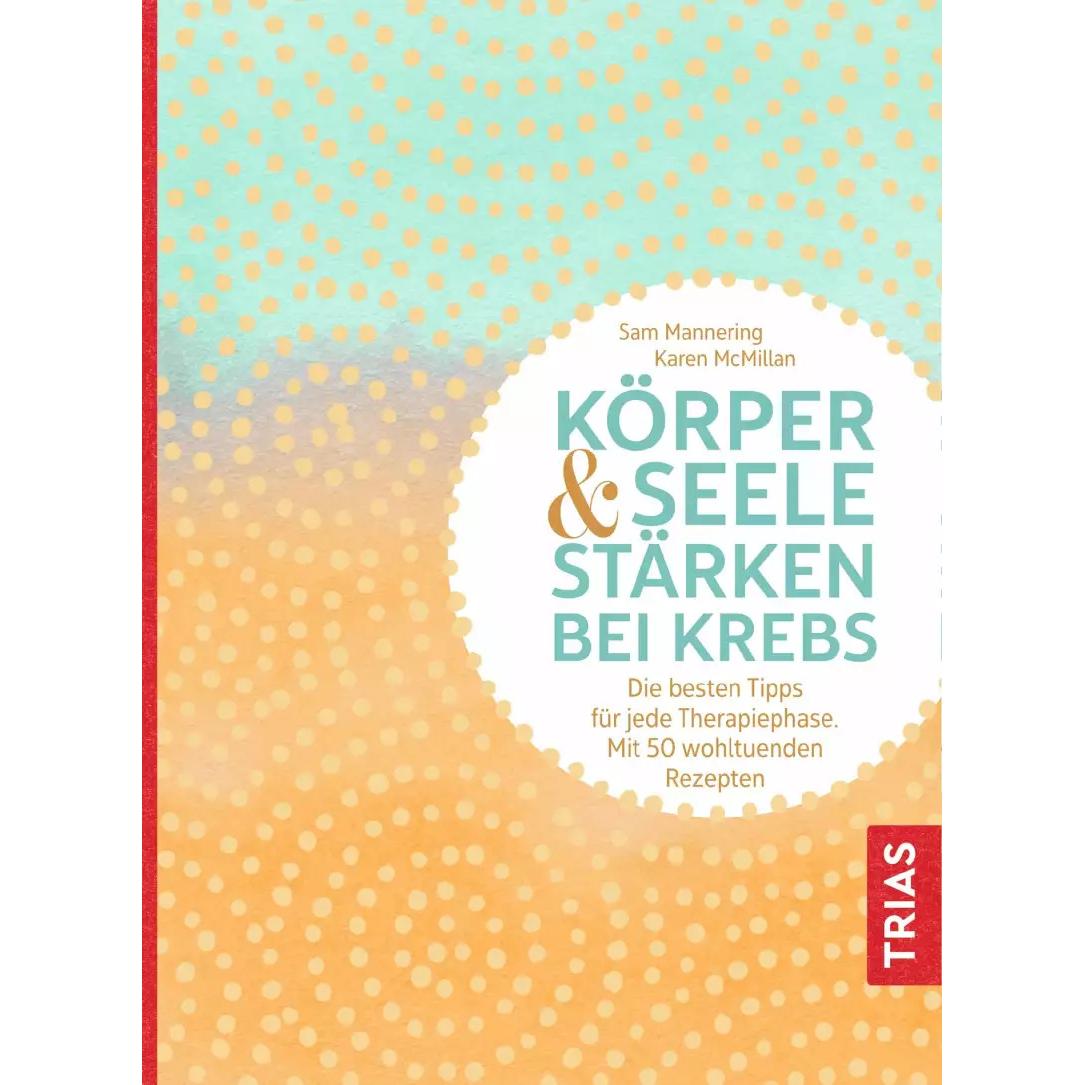 Trias Körper und Seele stärken bei Krebs - kaufen bei Galaxus