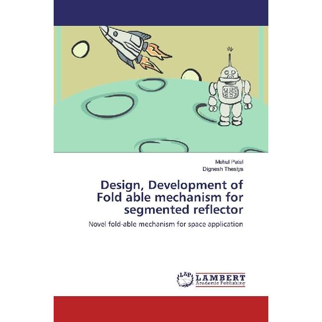 Lap Lambert Academic Design, Development of Fold able mechanism for ...