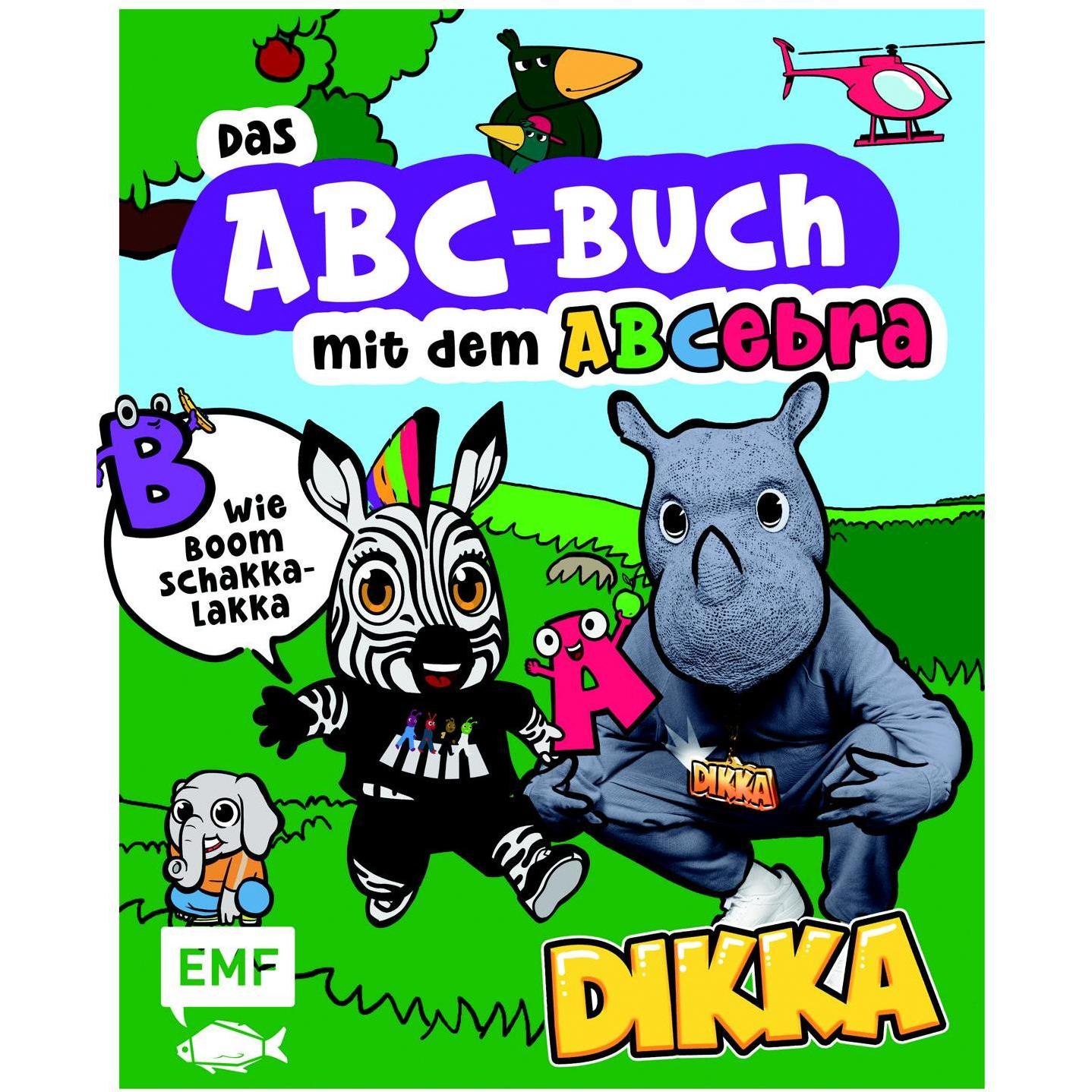 Edition Fischer Das ABC-Buch mit dem ABCebra – B wie Boom Schakkalakka ...
