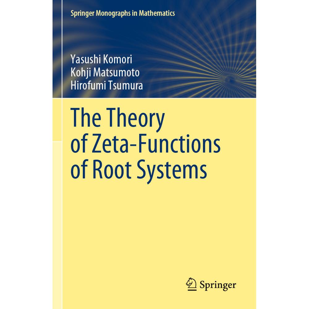 Springer The Theory of Zeta-Functions of Root Systems - Galaxus