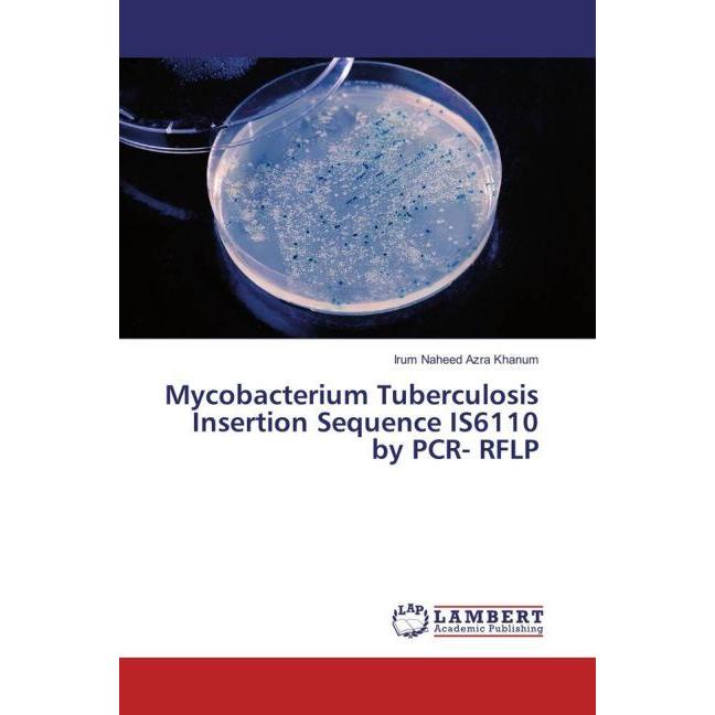 Lap Lambert Academic Mycobacterium Tuberculosis Insertion Sequence ...