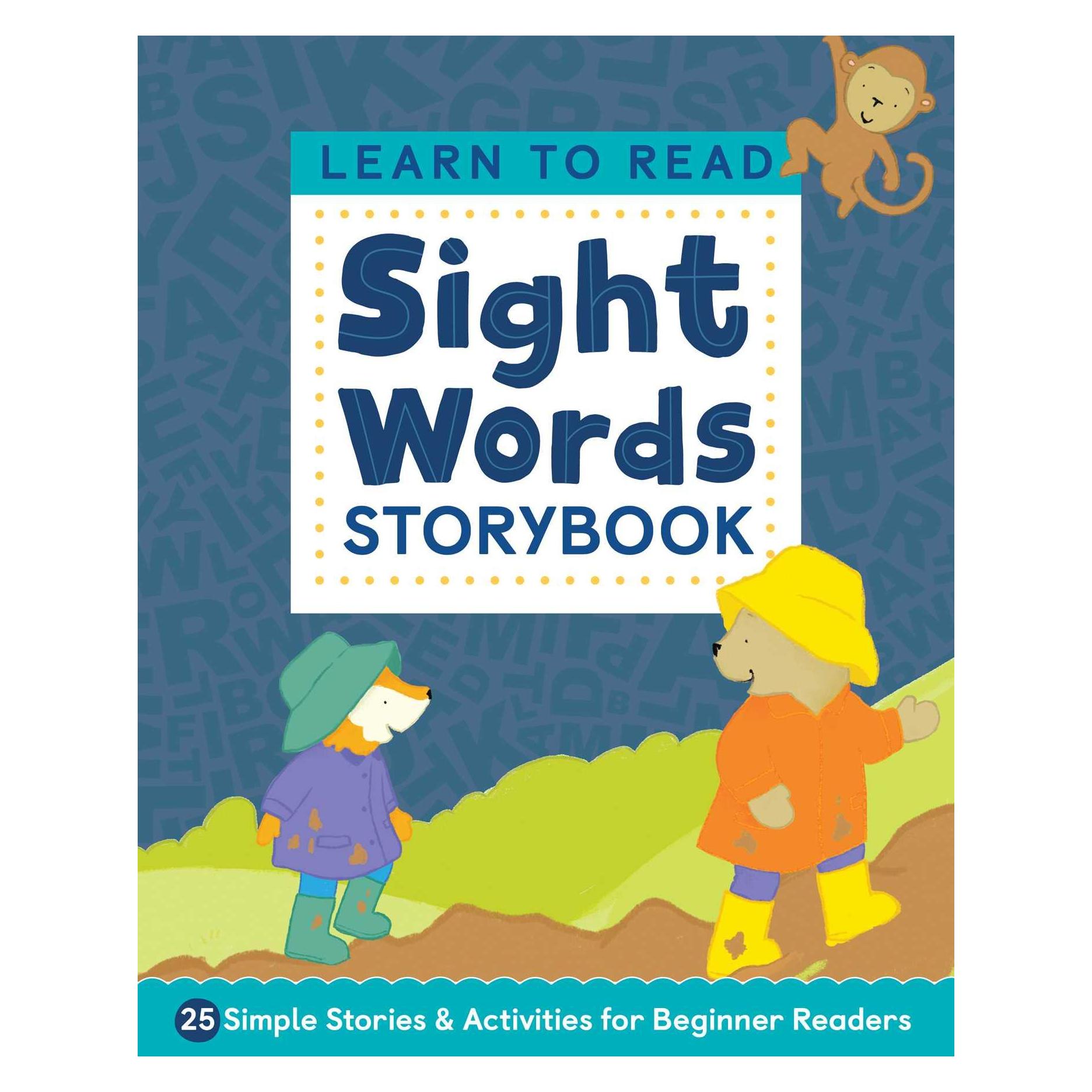 Rockridge Press Learn to Read: Sight Words Storybook: 25 Simple Stories ...