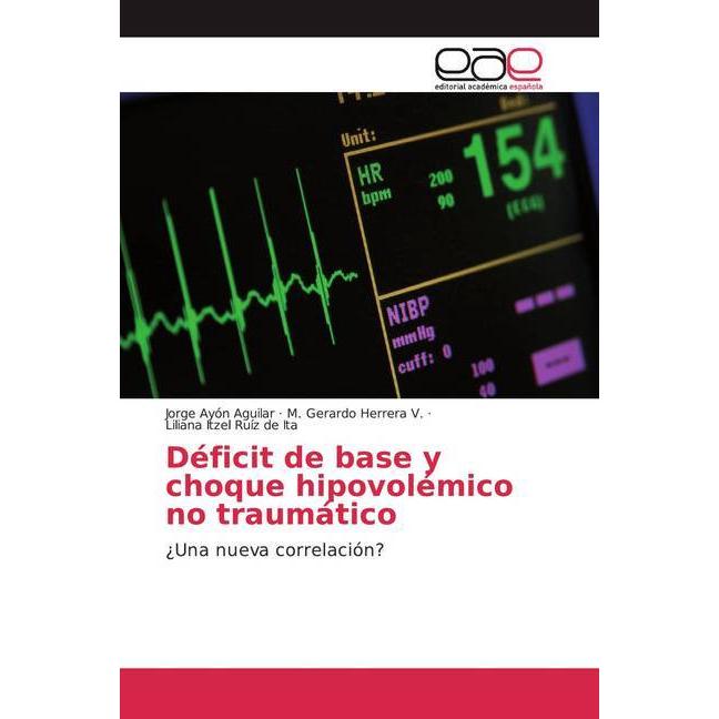Editorial Académica Española Déficit de base y choque hipovolémico no ...