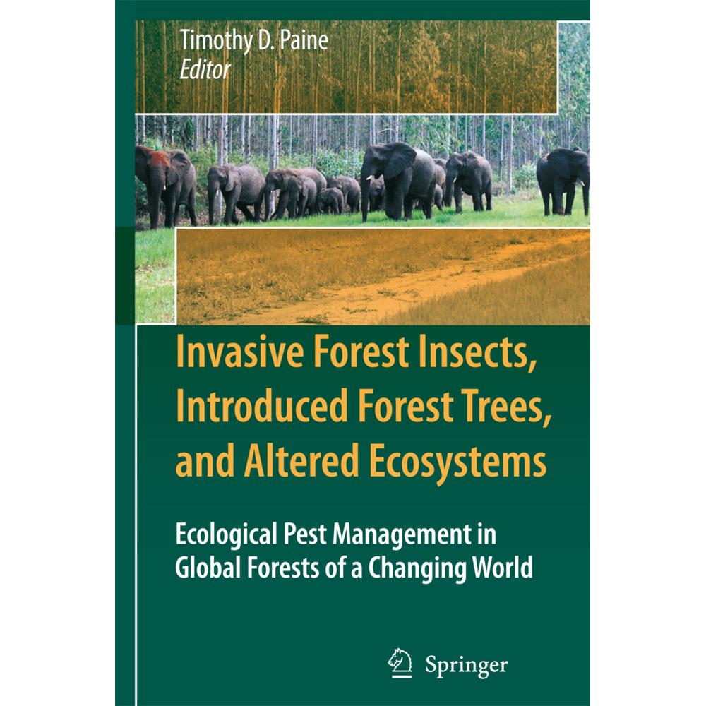 Springer Invasive Forest Insects, Introduced Forest Trees, and Altered ...