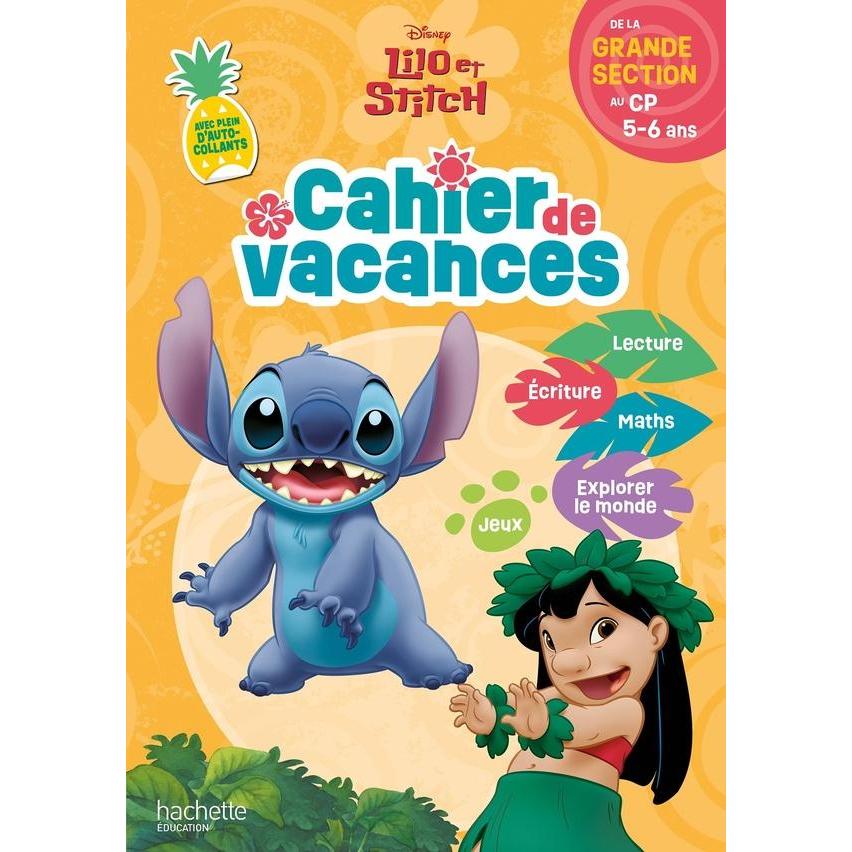 Hachette Education Lilo et Stitch : cahier de vacances 2025 : de la ...