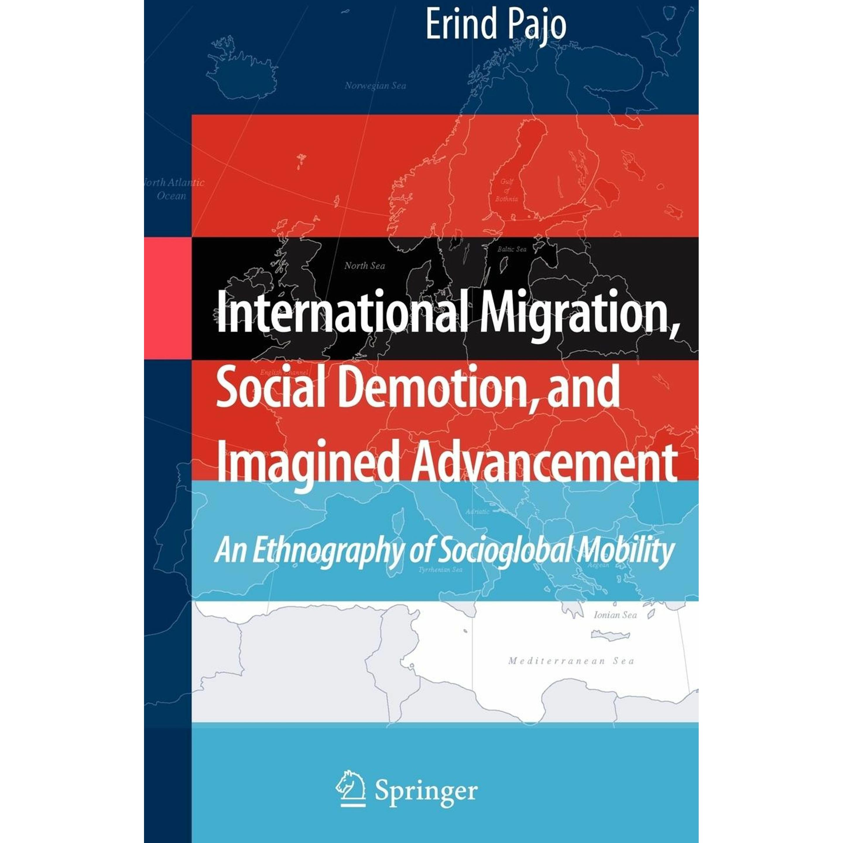 International Migration, Social Demotion, and Imagined Advancement ...