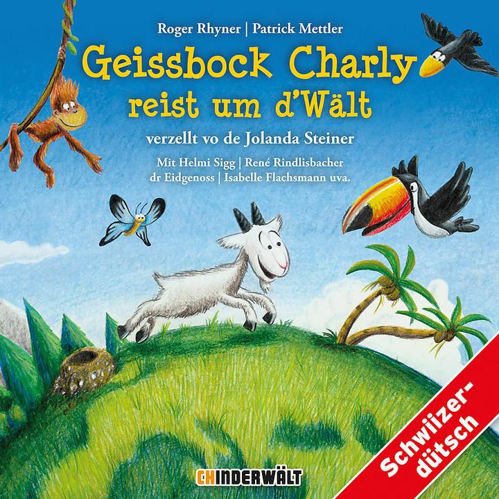 TOP Geissbock Charly Reist um dWält - kaufen bei Galaxus