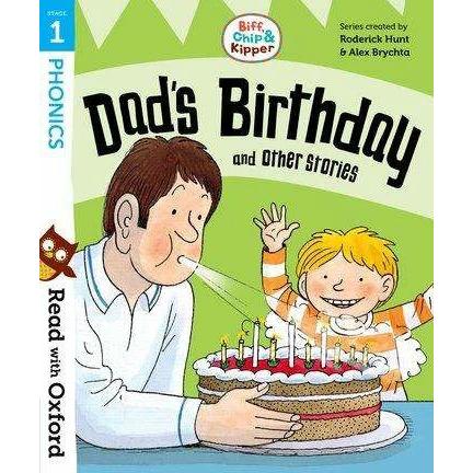 Oxford University Press Read with Oxford: Stage 1: Biff, Chip and Kipper: Dad's Birthday and ...