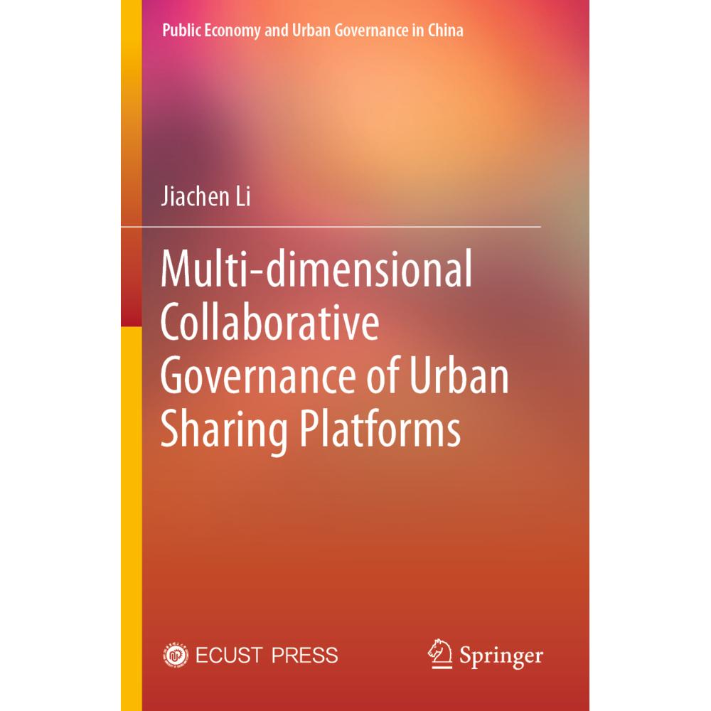 Springer Multi-dimensional Collaborative Governance of Urban Sharing ...